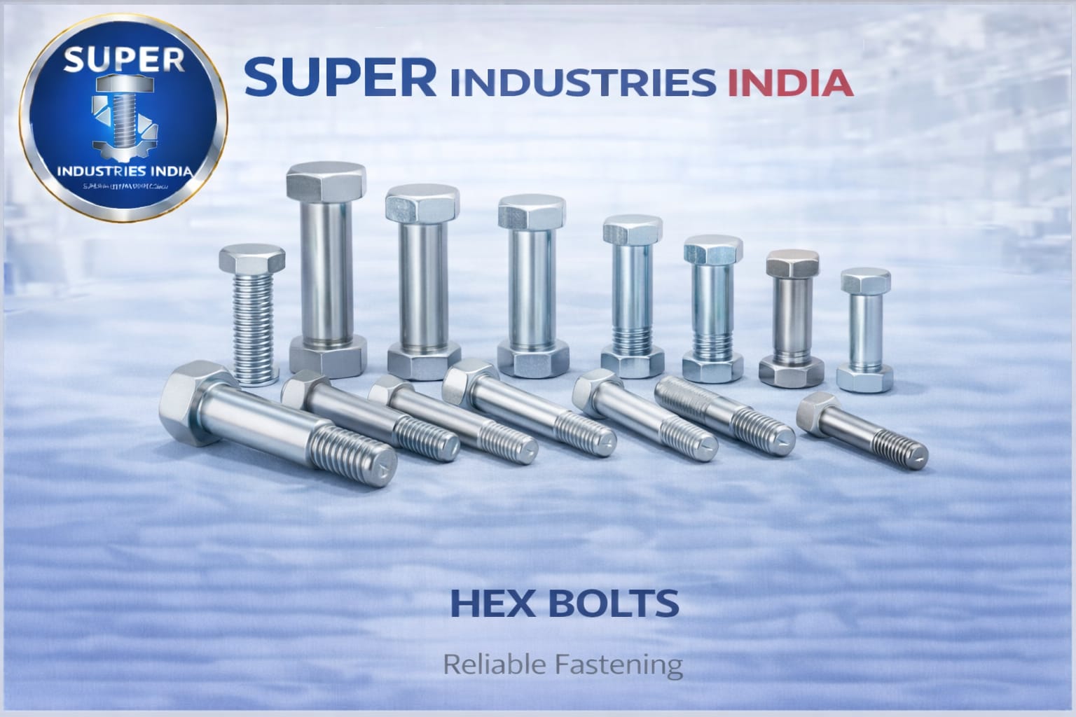 Hex Bolts - Super Industries India